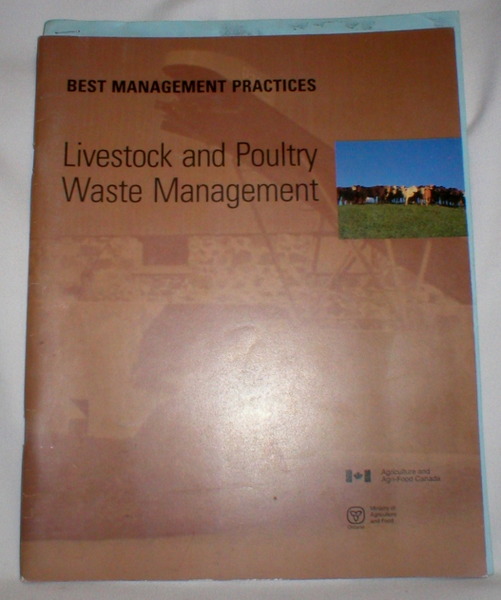 Best Management Practices: Livestock and Poultry Waste Management Best Management Practices: Livestock and Poultry Waste Management
